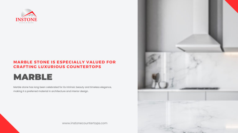 Marble Stone: Characteristics and Uses